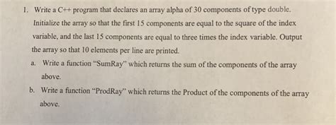 Solved 1 Write A C Program That Declares An Array Alpha Chegg