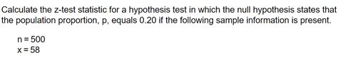 Calculate The Z Test Statistic For A Hypothesis Test