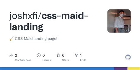 GitHub Joshxfi Css Maid Landing CSS Maid Landing Page