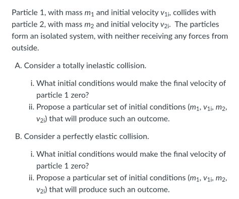 Solved Particle With Mass M And Initial Velocity V Chegg