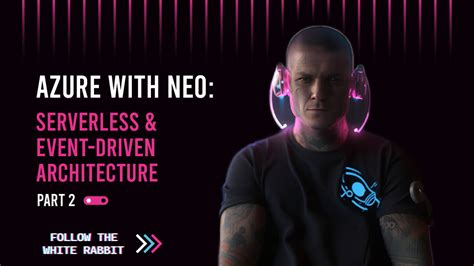 Serverless And Event Driven Architecture Part 2 Neopsyon