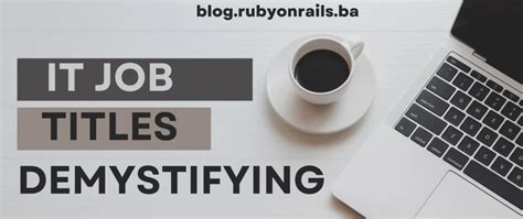 Ruby On Rails Demystifying It Job Titles Understanding The