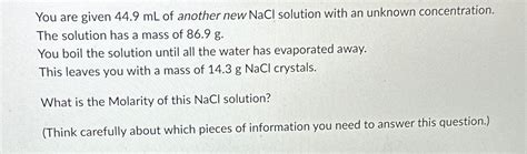 Solved You Are Given ML Of Another New NaCl Solution Chegg Com