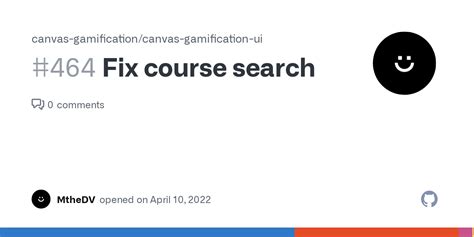 Fix Course Search · Issue 464 · Canvas Gamificationcanvas