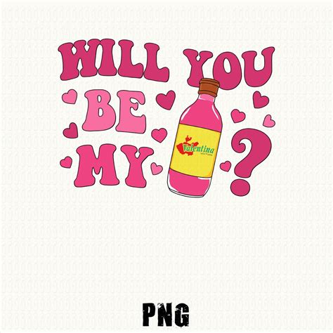 Will You Be My Valentina Png Concha Valentine S Png Retro Valentine Png Mexican Valentine