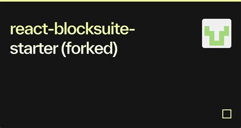 React Blocksuite Starter Forked Codesandbox