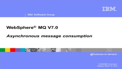 Asynchronous Message Consumption IBM MediaCenter