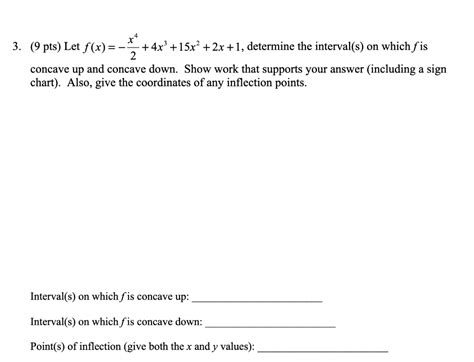3 9 pts let f x −2x4 4x3 15x2 2x 1 determine the