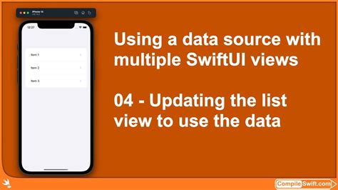 04 Using A Data Source With Swiftui Views Updating The List View To
