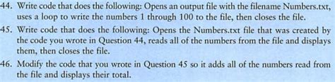 Solved 44 Write Code That Does The Following Opens Output
