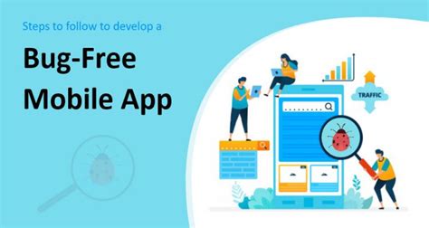 The Ultimate Guide To Developing A Bug Free Mobile Application