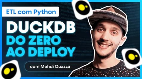 Emanoel D On Linkedin Criando Etl Com Python E Duckdb Do Zero Ao
