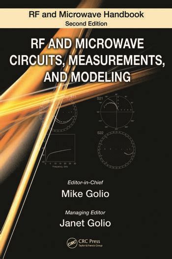 Rf And Microwave Circuits Measurements And Modeling Crc Press Book