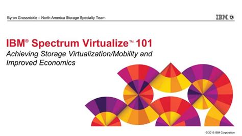 Ibm Spectrum Virtualize 101 Ppt