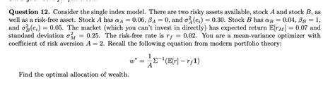 Question 12 Consider The Single Index Model There Chegg Com