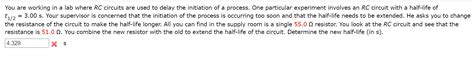 Solved You Are Working In A Lab Where RC Circuits Are Used Chegg Com