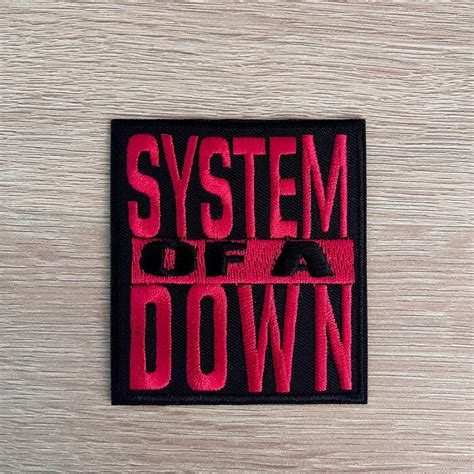 System Of A Down Patch Heavy Metal Music Patch Sew Or Iron On Embroidered Patch Rock Music