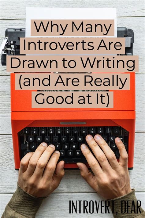 Heres Why Introverts Make The Best Writers Introvert Introvert Problems Introversion