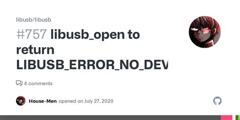 Libusbopen To Return Libusberrornodevice · Issue 757 · Libusb