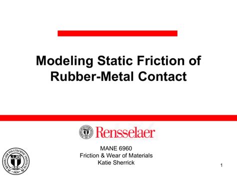 Modeling Static Friction Of Rubber