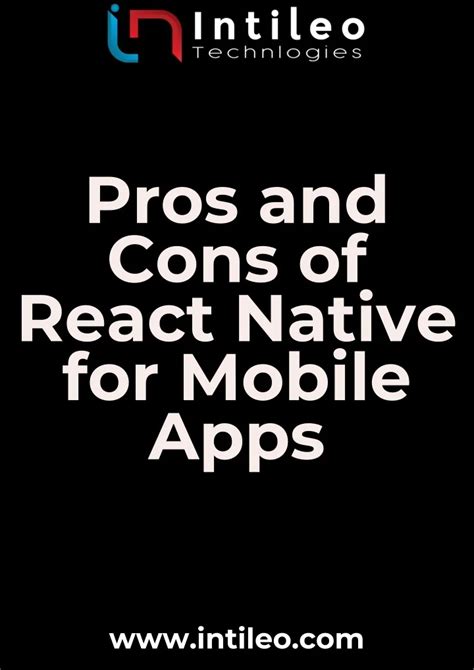 Ppt Pros And Cons Of React Native For Mobile Apps Powerpoint Presentation Id13464197