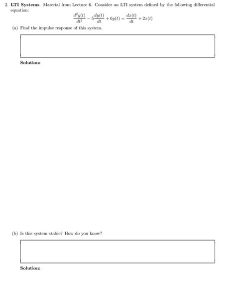 Solved 2 LTI Systems Material From Lecture 6 Consider An Chegg Com