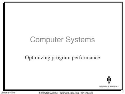 Ppt Optimizing Program Performance In Computer Systems Powerpoint Presentation Id