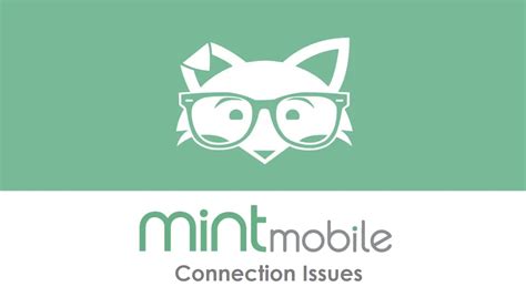 How To Fix Mint Mobile Connection Issues NetworkBuildz