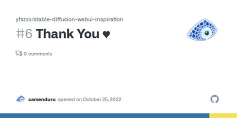 Thank You Issue Yfszzx Stable Diffusion Webui Inspiration GitHub