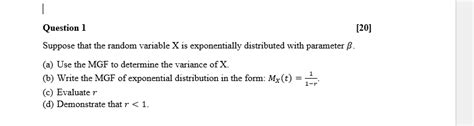Solved Suppose That The Random Variable X Is Exponentially Chegg