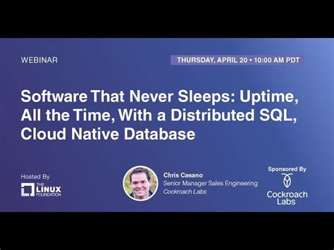 Free Video Uptime All The Time Distributed Sql And Cloud Native
