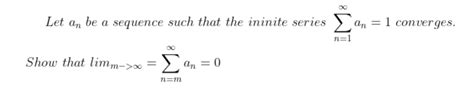 Solved Let An Be A Sequence Such That The Ininite Series Chegg Com
