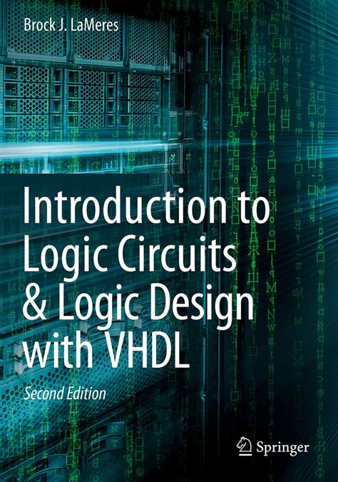 introduction to logic circuits and logic design with vhdl paperback