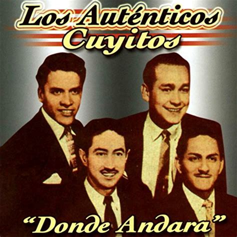 Spiele Donde Andará Von Los Auténticos Cuyitos Auf Amazon Music Ab