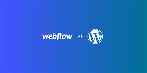 Why Webflow Is Better Than Wordpress Cam Gomersall