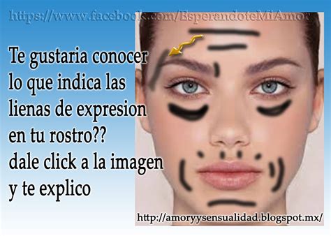 Amor Y Sensualidad Lineas De Expresión En Nuestro Rostro Que