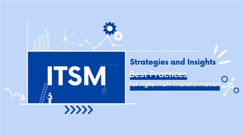 Best Practices For Agile Itsm Transformation Jaanga