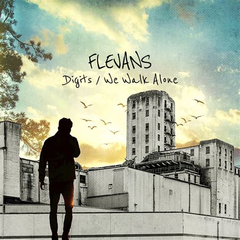 Digits We Walk Alone Flevans