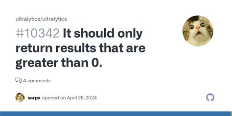 It Should Only Return Results That Are Greater Than Issue Ultralytics Ultralytics