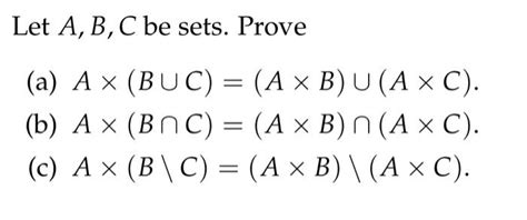 Solved Let A B C Be Sets Prove A A BC AB AC B Chegg Com