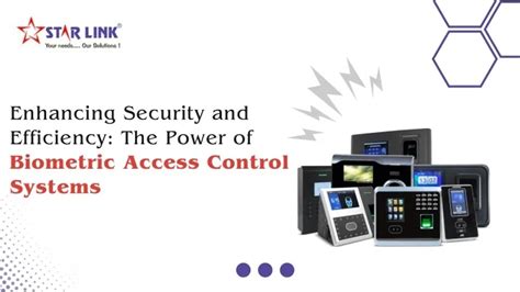 PPT Enhancing Security And Efficiency The Power Of Biometric Access Control Systems PowerPoint