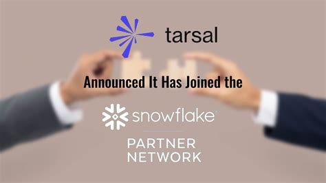 Tarsal Joins Snowflake Partner Network To Power Security Data Lakes At Scale Martech Edge