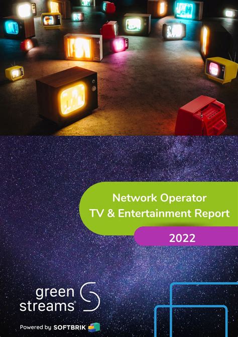 Green Streams Industry Report Shows How Network Operators Are Facing Massive Challenges With