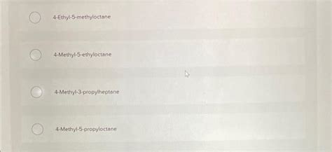 Solved What Is The Iupac Name For The Following Compound