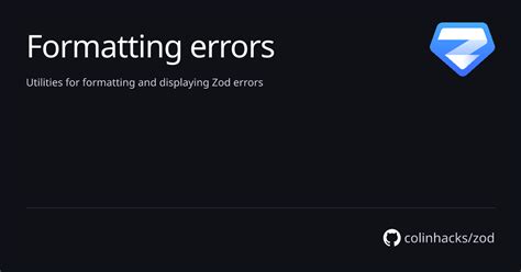 Formatting Errors Zod