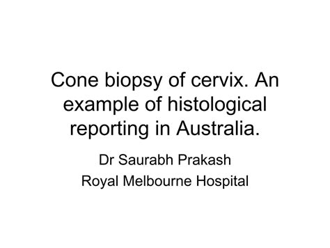 Cone Biopsy Of Cervix Rcpatv