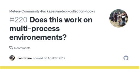 Does This Work On Multi Process Environements · Issue 220 · Meteor Community Packagesmeteor