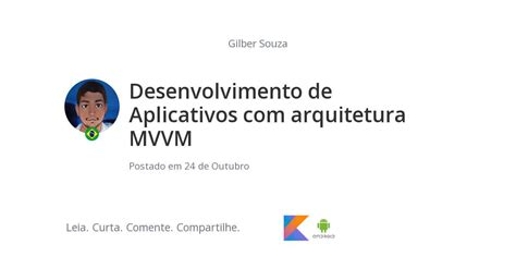 Desenvolvimento De Aplicativos Com Arquitetura Mvvm