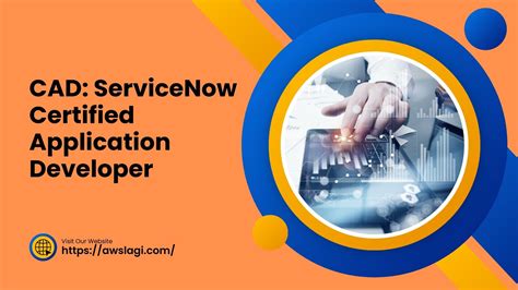 CAD ServiceNow Certified Application Developer Awslagi Com