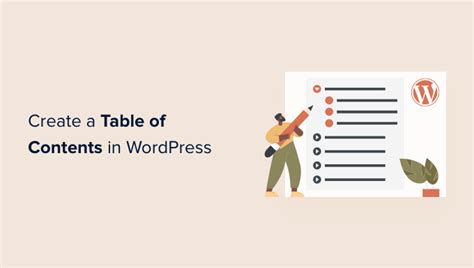 The Best Way To Create A Desk Of Contents In WordPress Posts And Pages